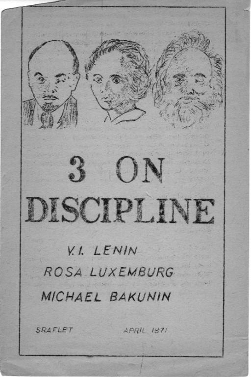Three on Discipline: V.I. Lenin, Rosa Luxemburg, Michael Bakunin – Social Revolutionary ...